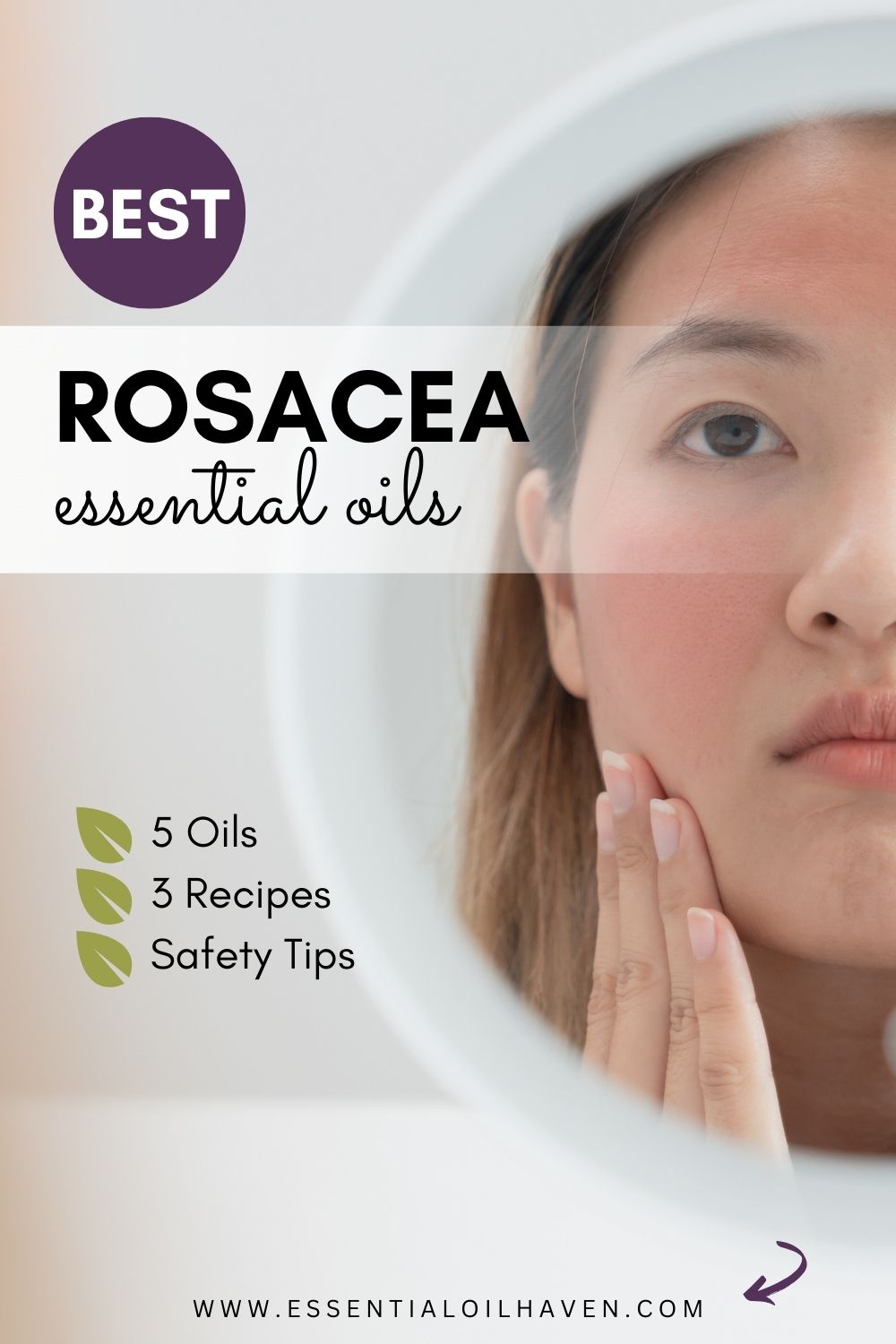 5 Best Essential Oils for Rosacea – PLUS Recipes that Use Them